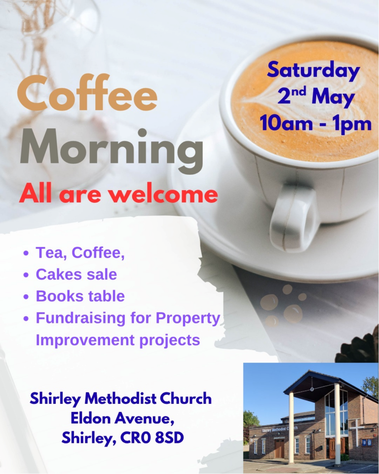 Shirley Methodist Church Coffee Morning - Parish of Shirley, Croydon